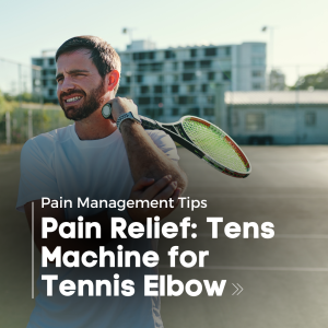 TENS for Tennis Elbow: Pain Relief & Treatments
